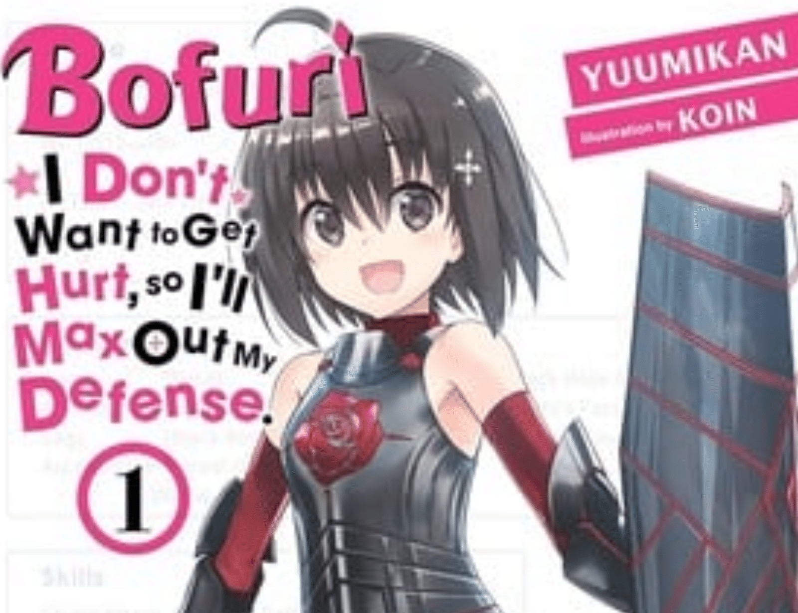 Bofuri: I Don't Want to Get Hurt, So I'll Max Out My Defense nowelka ...