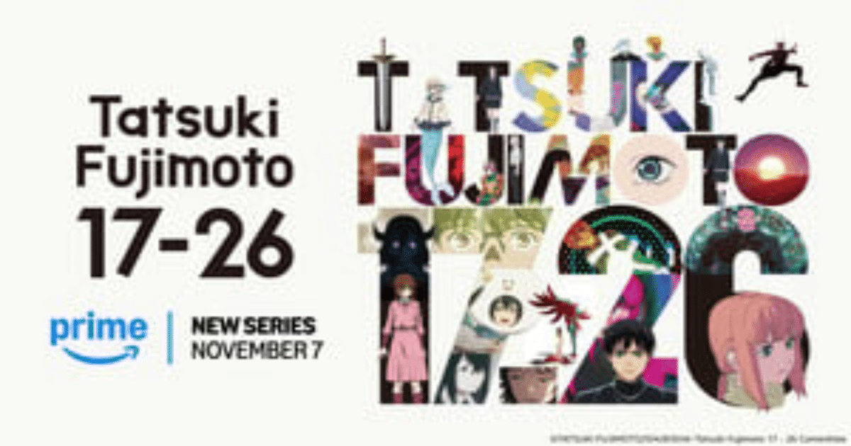 Tatsuki Fujimoto 17-26 przedstawia kolejne trailery serii - wbijam.pl